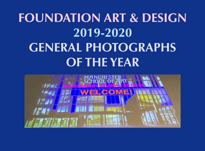 Foundation 2019/20 - In Progress 2020 - Manchester School of Art